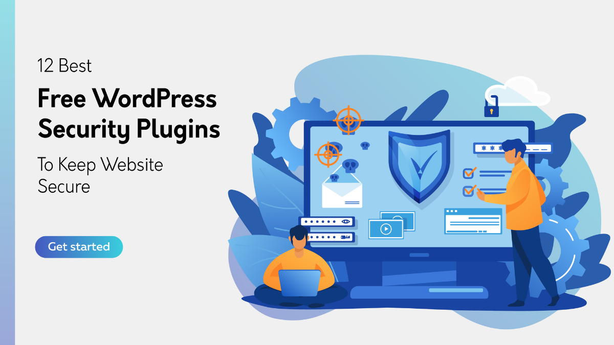 12 Best Free WordPress Security Plugins To Keep Website Secure